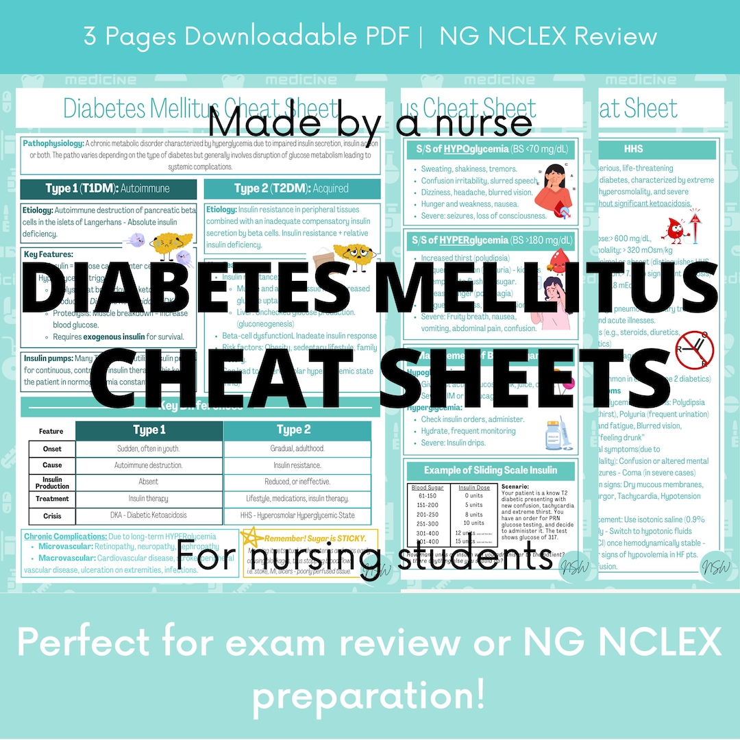 Diabetes Mellitus 3 Page Downloaded Cheat Sheets! Made by a Nurse FOR ...