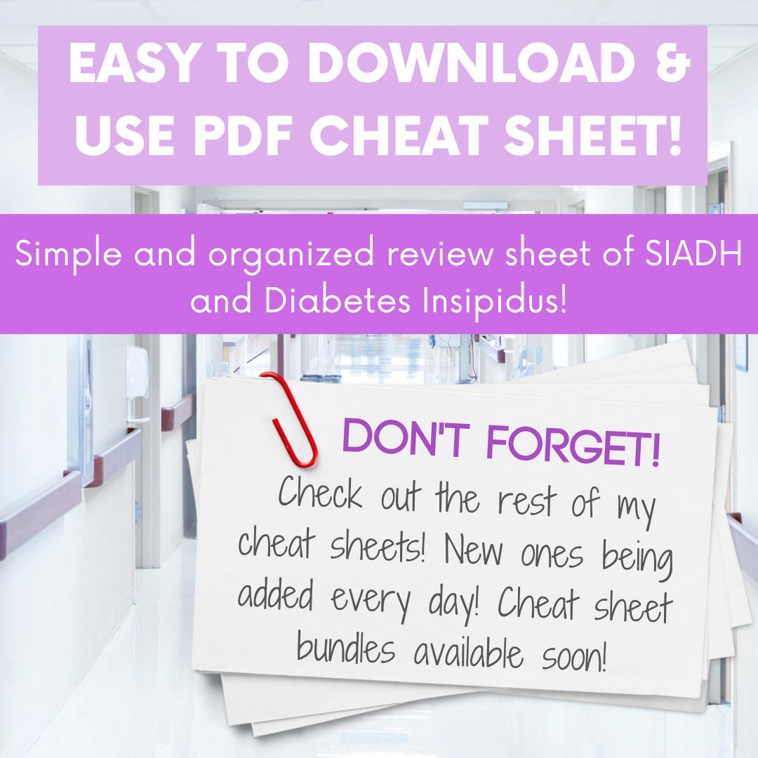 SIADH and DI Cheat Sheet for Nursing Students! Made by a Nursing ...