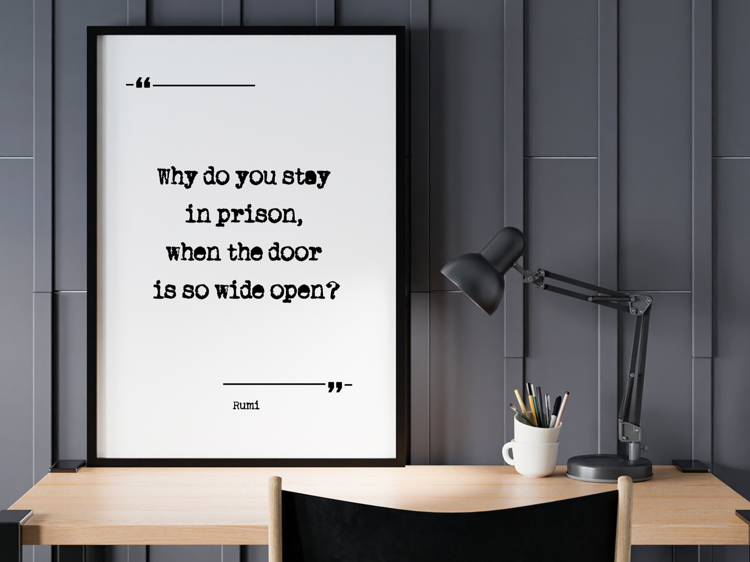 Why Do You Stay in Prison, When the Door is so Open Wide? Rumi ...