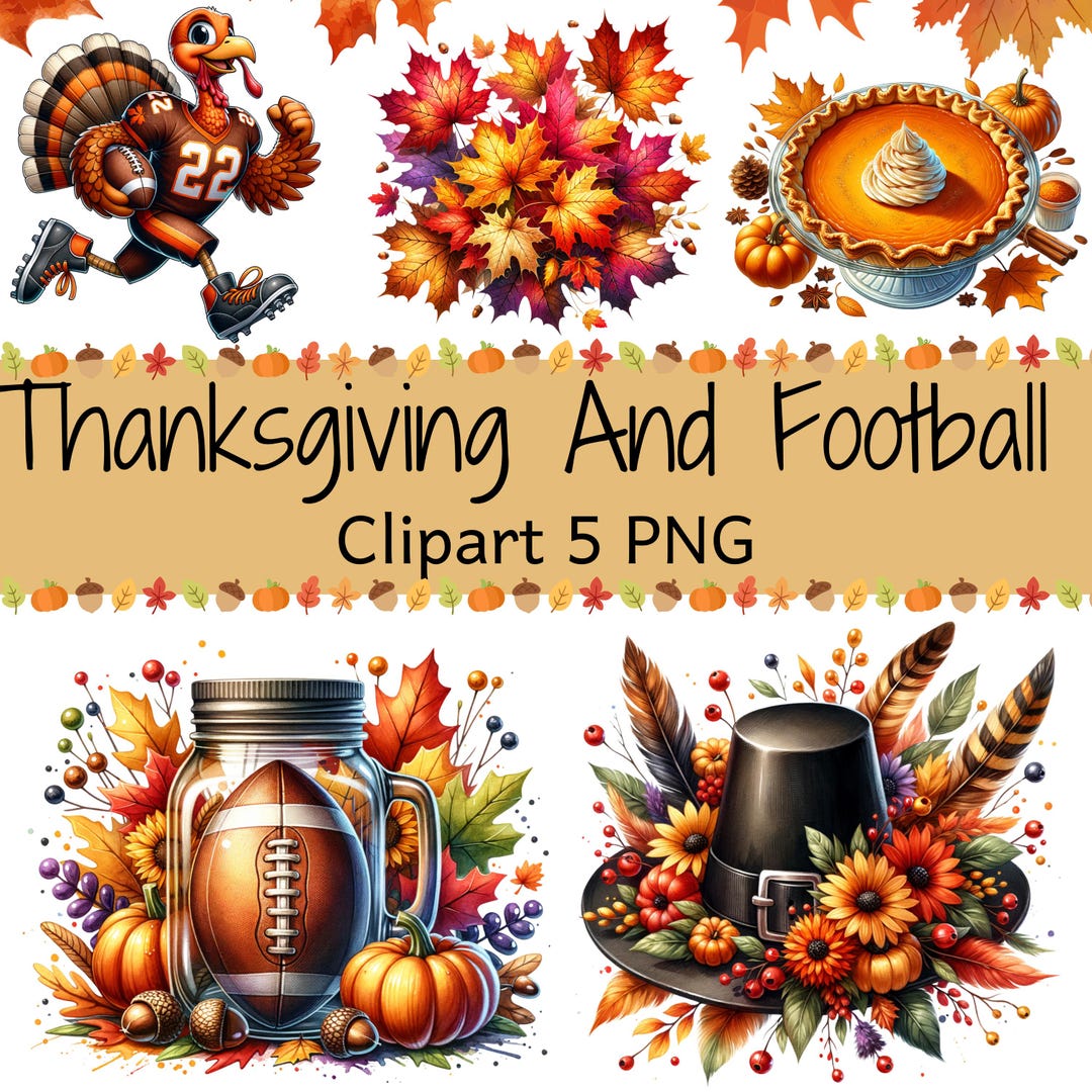 Thanksgiving and Football Clipart, 5 Png, Football Png, Thanksgiving ...