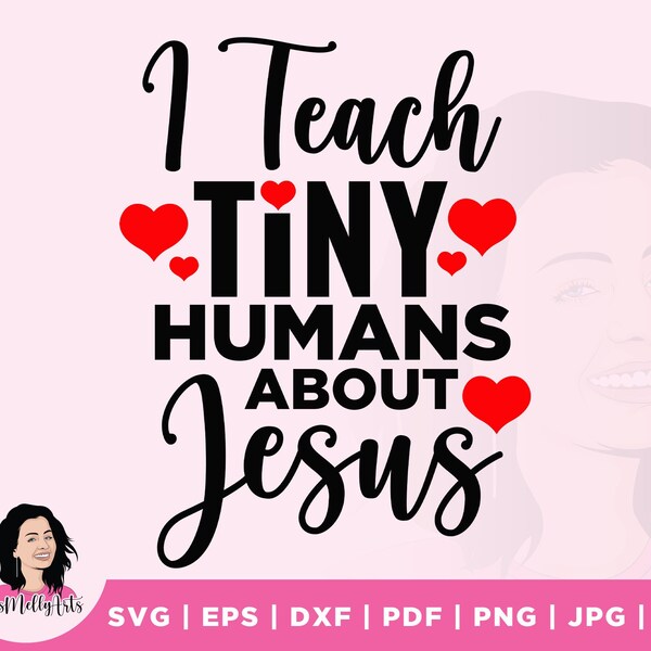 I Teach Tiny Humans About Jesus Svg - Etsy