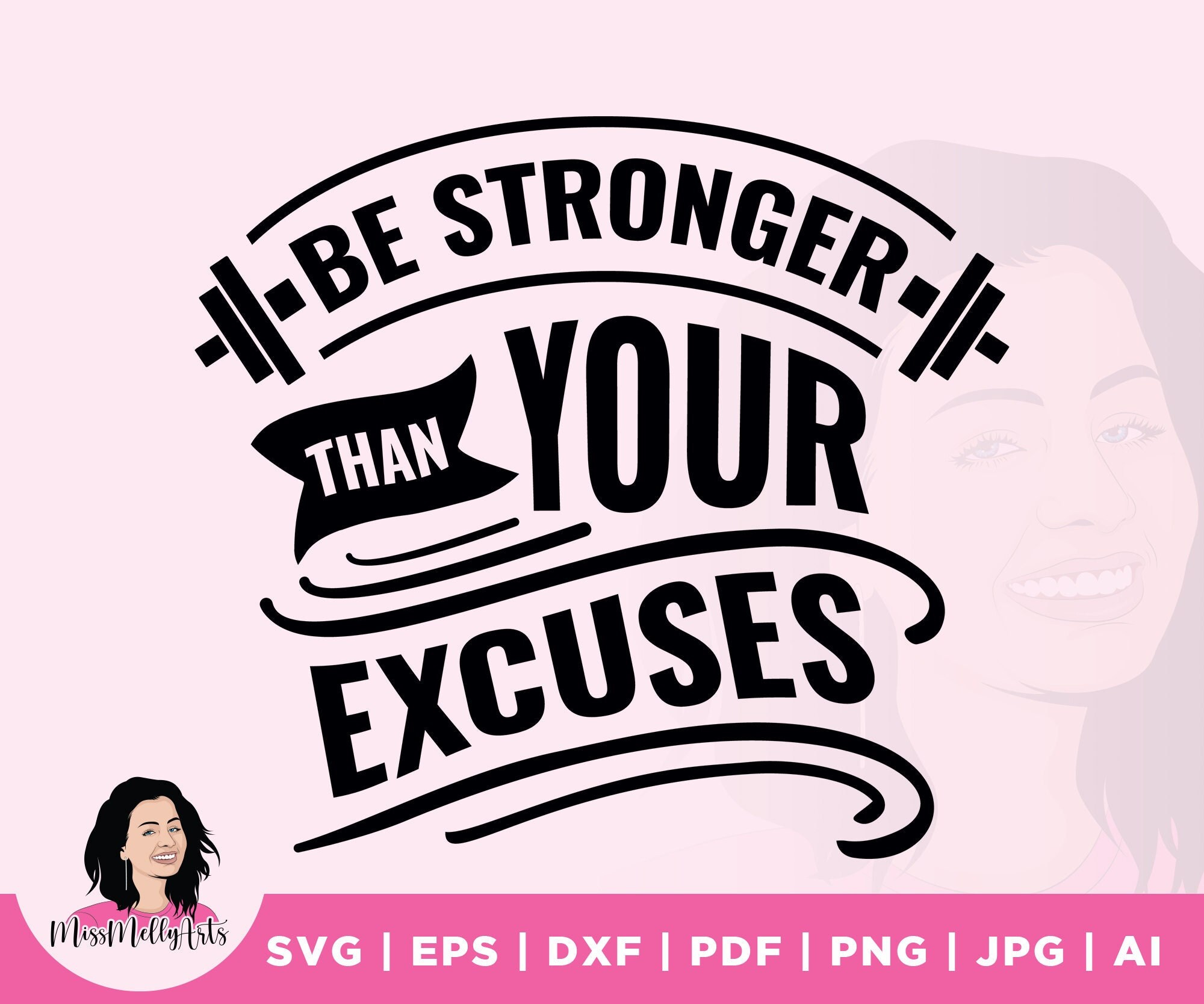 Be Stronger Than Your Excuses Svg Quote Svg Gym Shirt Svg Etsy