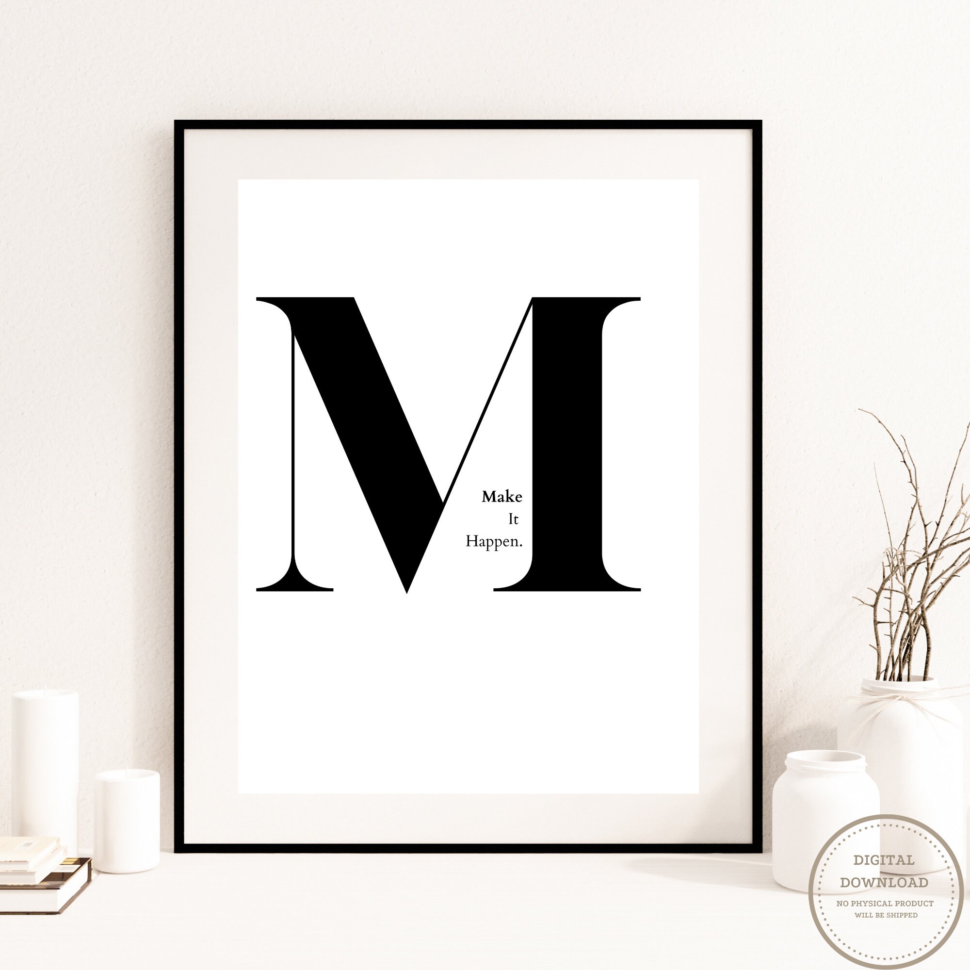 Letter M Printable Poster,motivational, Inspirational, Quote Wall Art ...