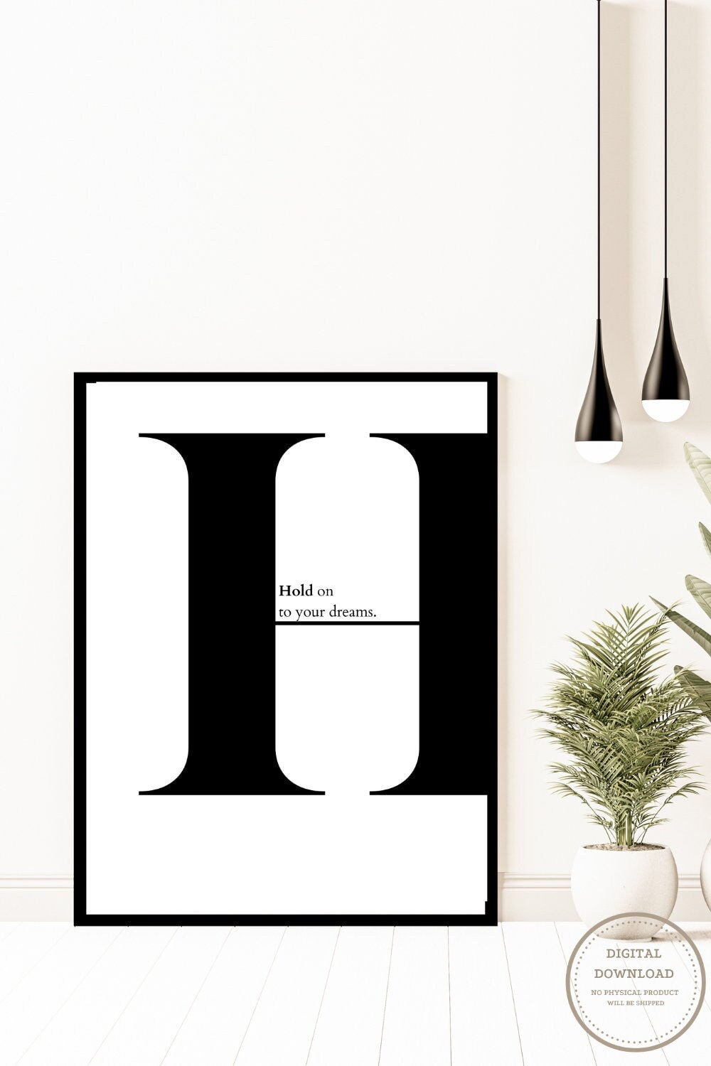 Letter H Printable Poster,motivational, Inspirational, Quote Wall Art ...