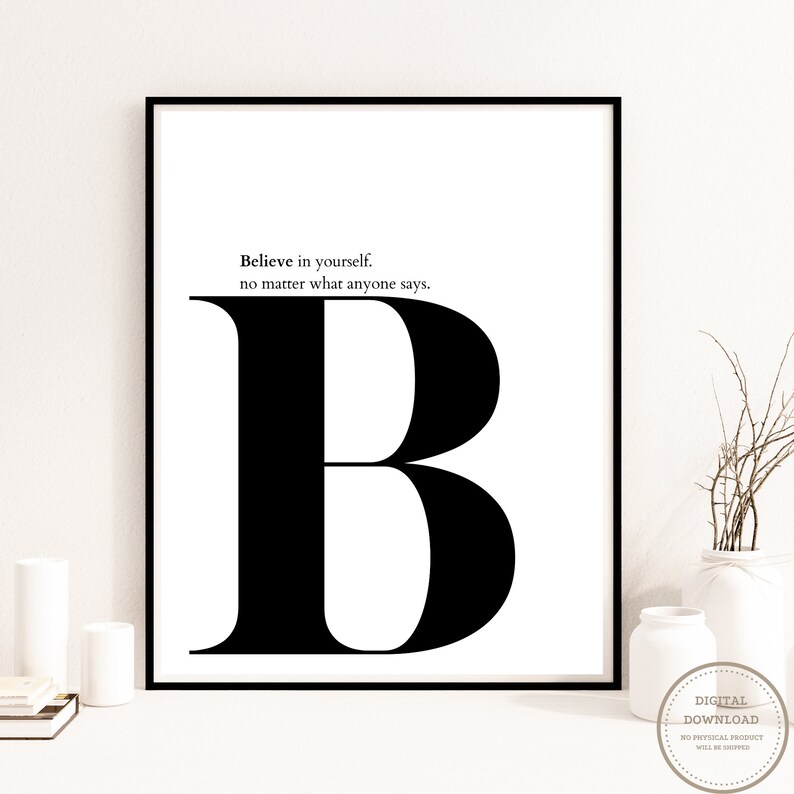 Letter B Printable Poster,motivational, Inspirational, Quote Wall Art ...