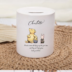 Personalised Winnie the Pooh Money Box 'A Friend is Someone...' Ceramic ...