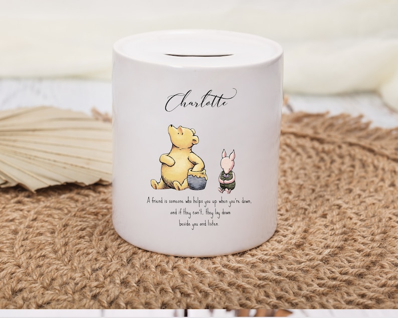 Personalised Winnie the Pooh Money Box 'A Friend is Someone...' Ceramic ...