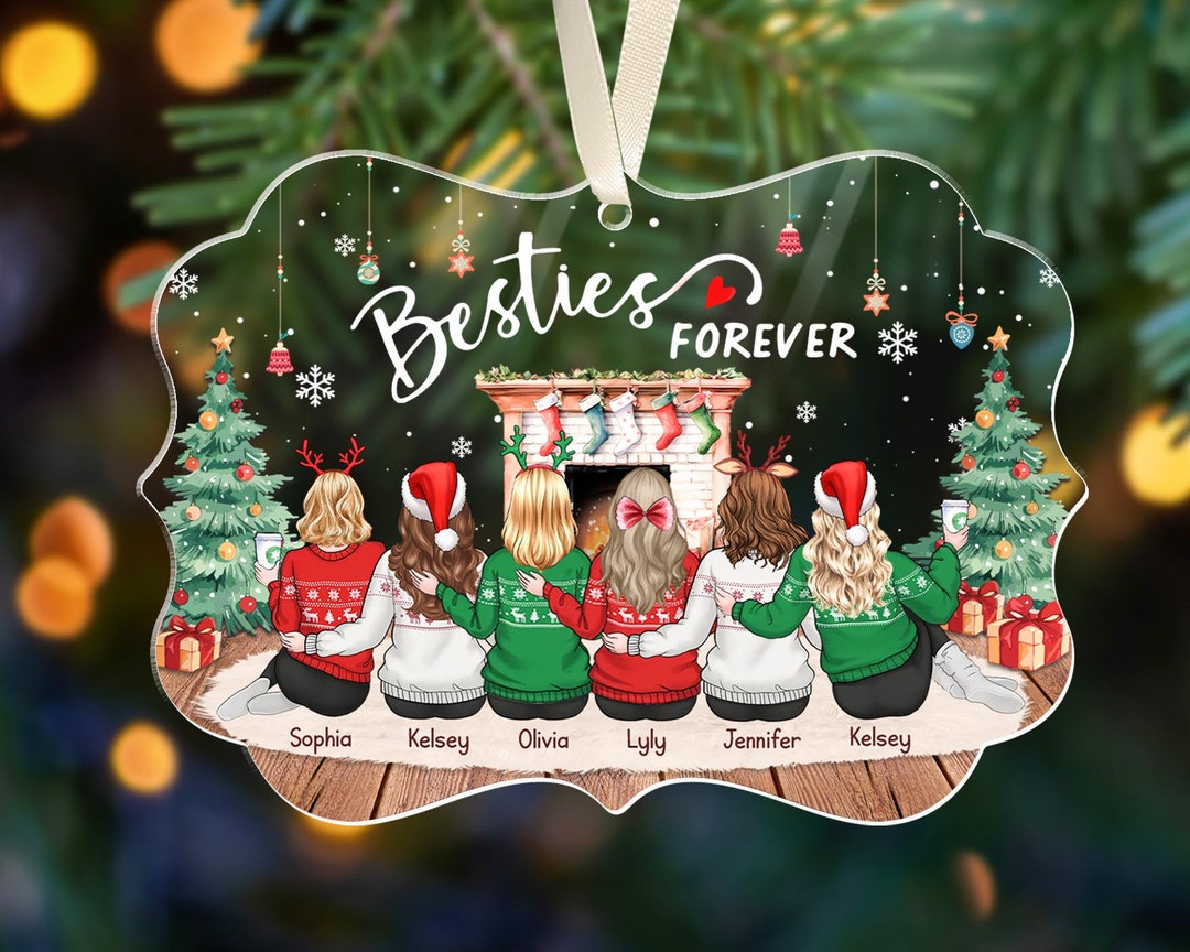 Custom Best Friend Ornament, Besties Ornament, Gifts for Group ...
