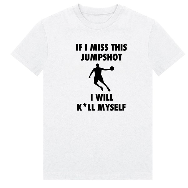 If I Miss This Jumpshot Shirt - Etsy