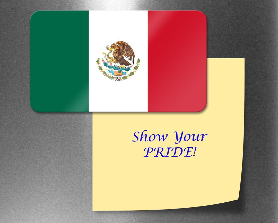 Mexican Pride Flag Fridge Magnet Independence Freedom Hope Victory ...