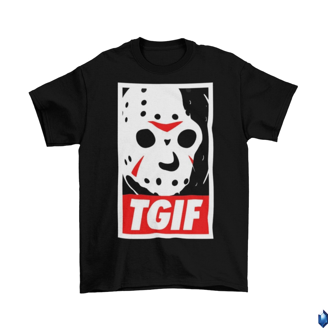 TGIF Jason Vorhees T-shirt Unisex Adult Horror Freddy Jason Halloween ...