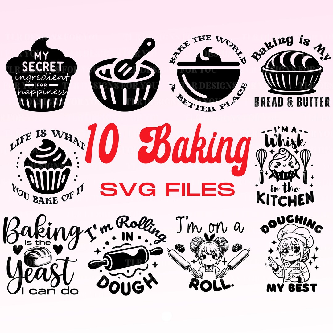 Baking SVG Bundle Digital Download Kitchen Quotes Vector Images - Etsy