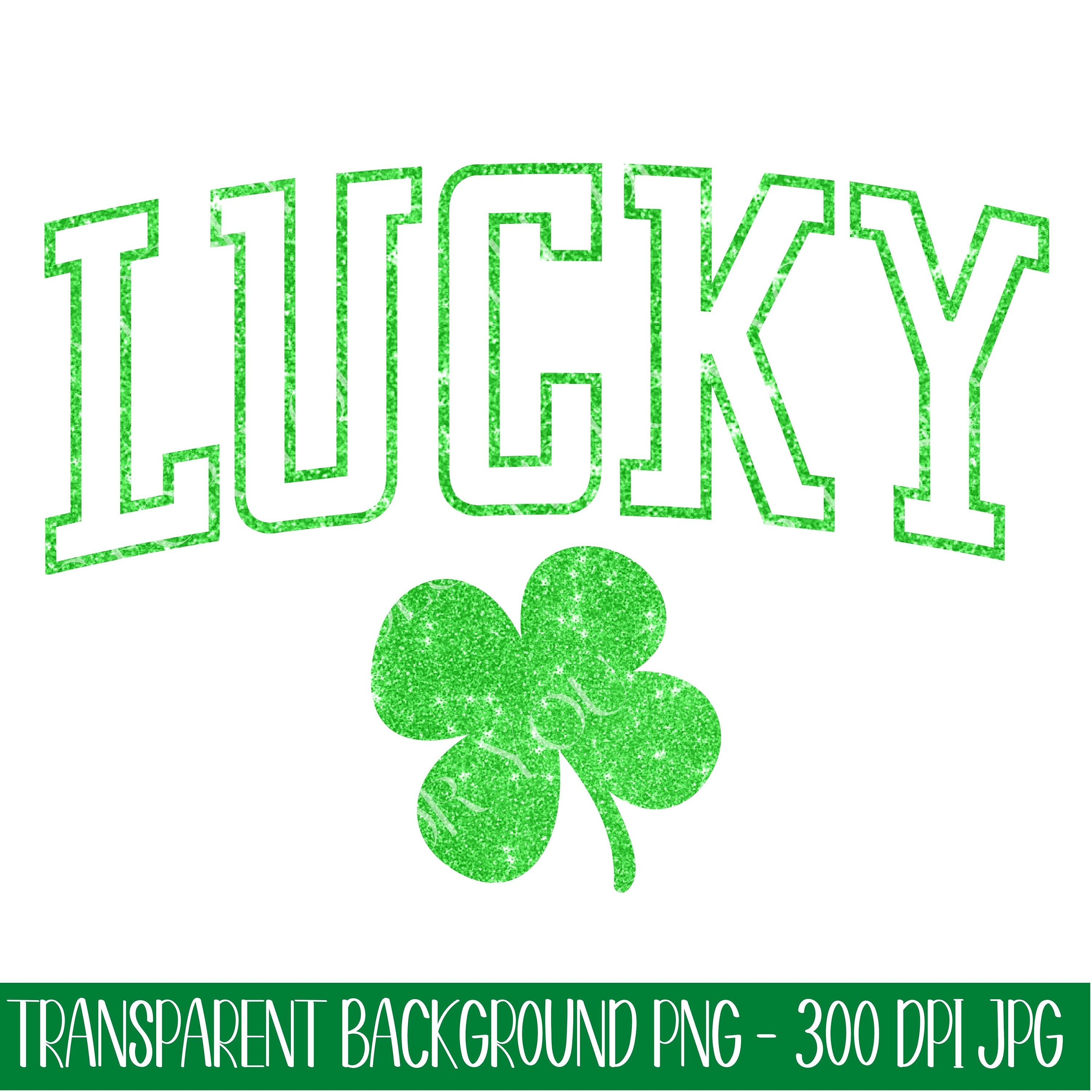Green Glitter Lucky 4 Leaf Clover Svg, Jpg, Jpeg, Png, Pdf, St. Patrick ...