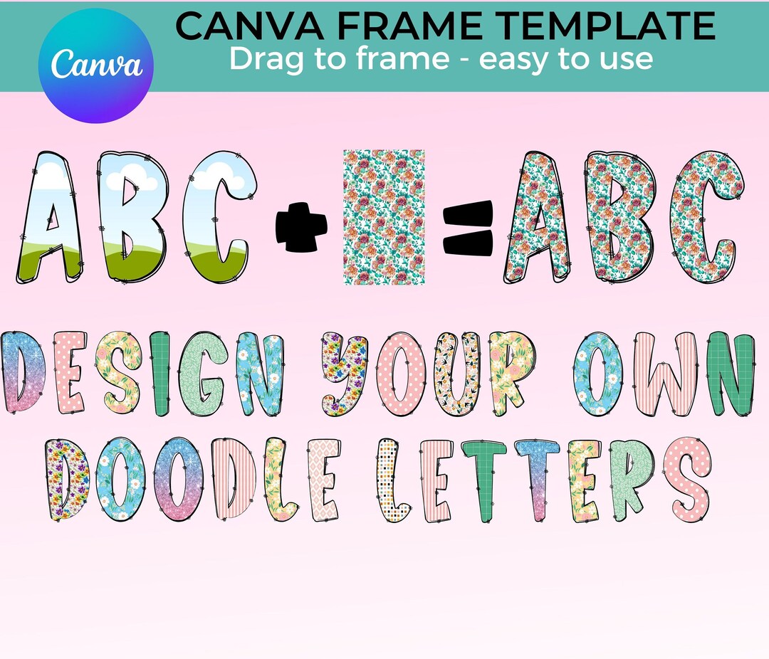 Canva Design Your Own Doodle Letters, Canva Doodle Letter Frame ...