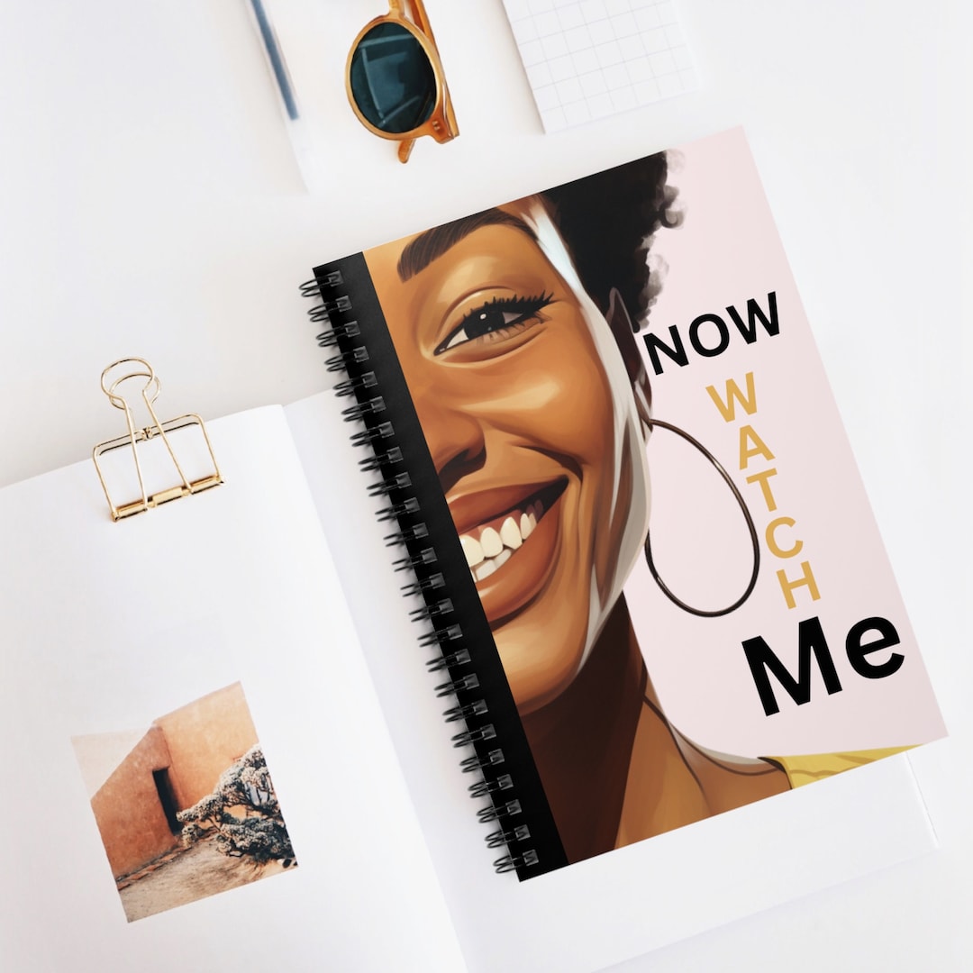 Now Watch Me Spiral Notebook Ruled Line | Black Girl Journal | Moms ...