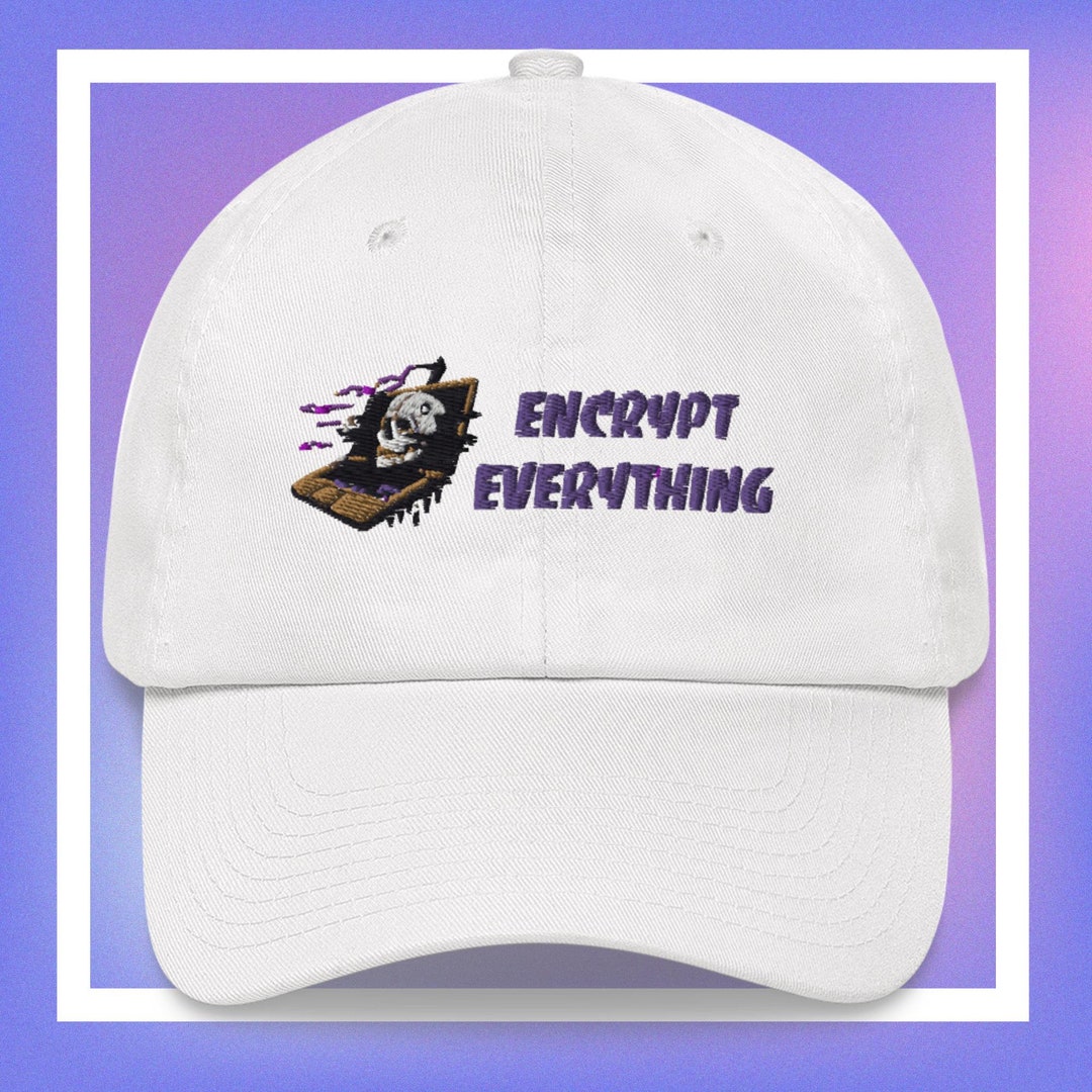 Encrypt Everything Baseball Hat (cybersecurity/infosec) - Etsy