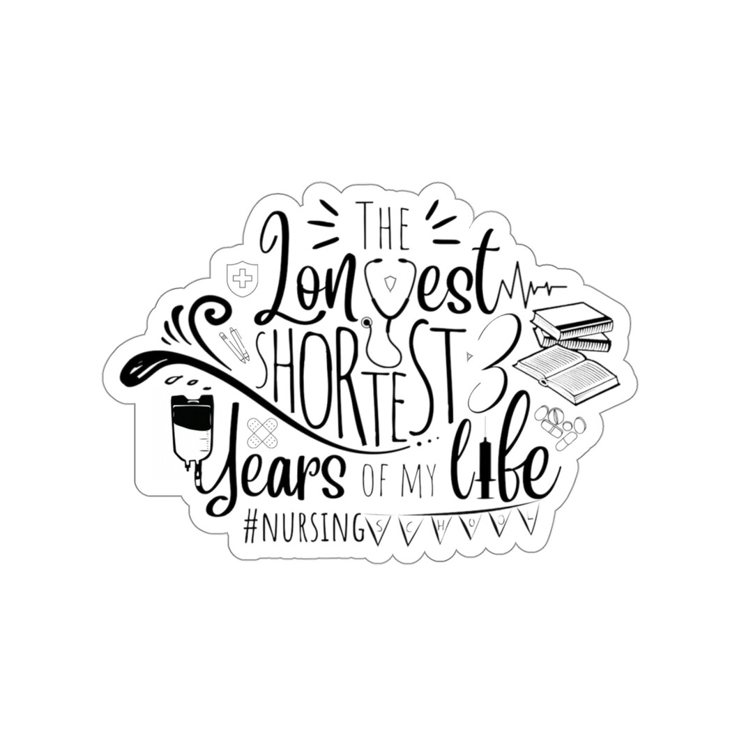 Nursing Student Kiss-cut Sticker 2x2-6x6 Inches Funny Custom Nursing ...