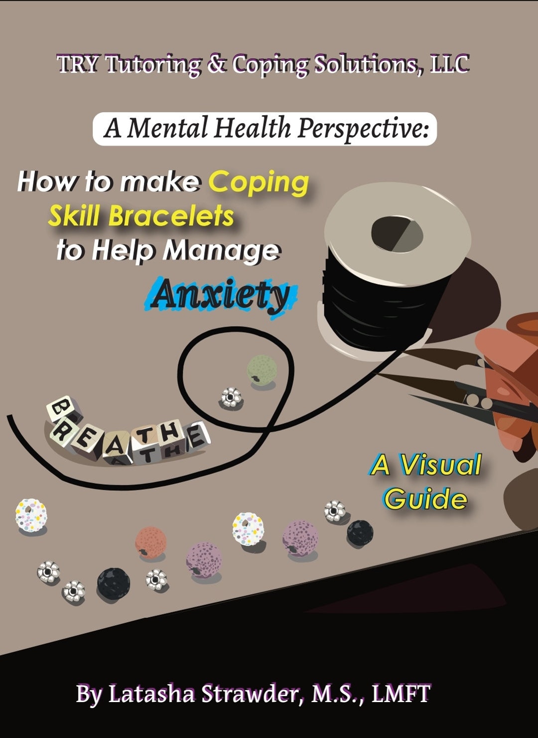 A Mental Health Perspective: How to Make Coping Skill Bracelets to ...