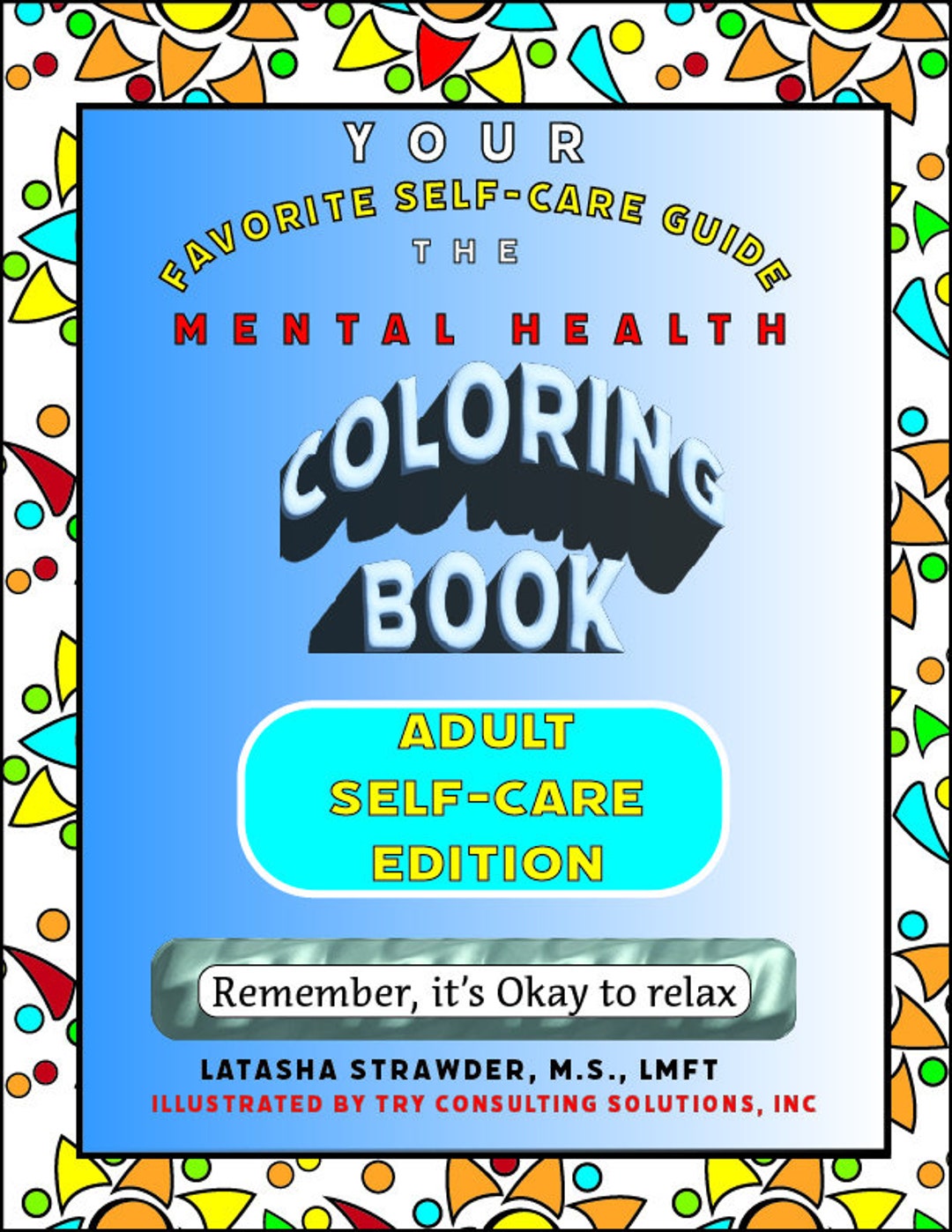 Your Favorite Self Care Guide: Mental Health Coloring Book - Adult Self ...