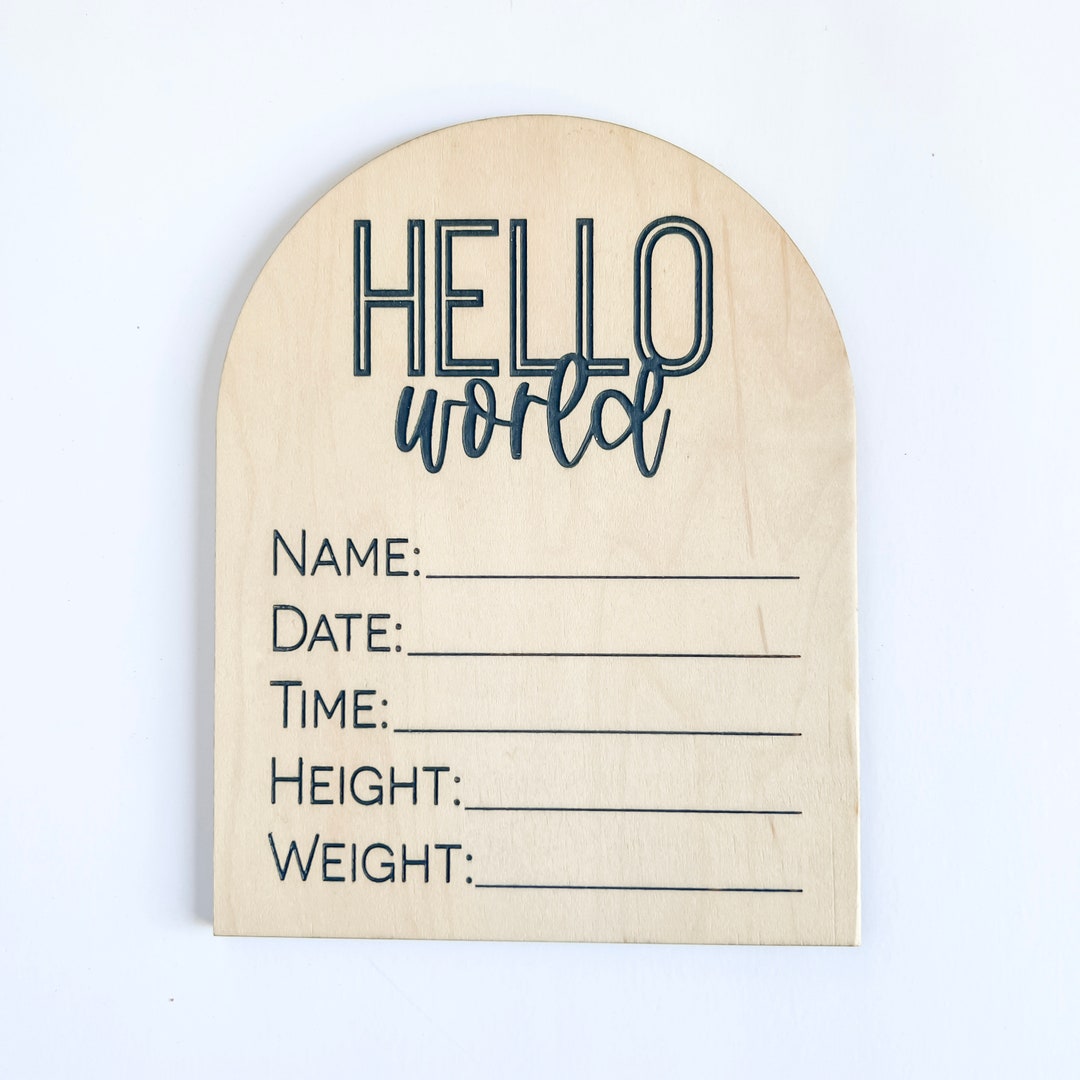 Hello World Wooden Newborn Baby Birth Announcement Sign for Hospital ...