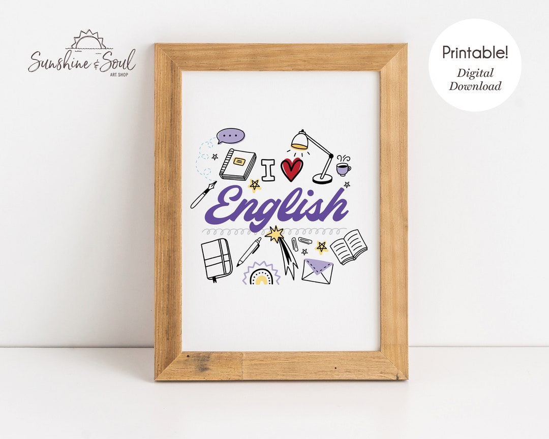 I Love English, Printable Classroom Decor, Teacher Gift, Printable Wall ...