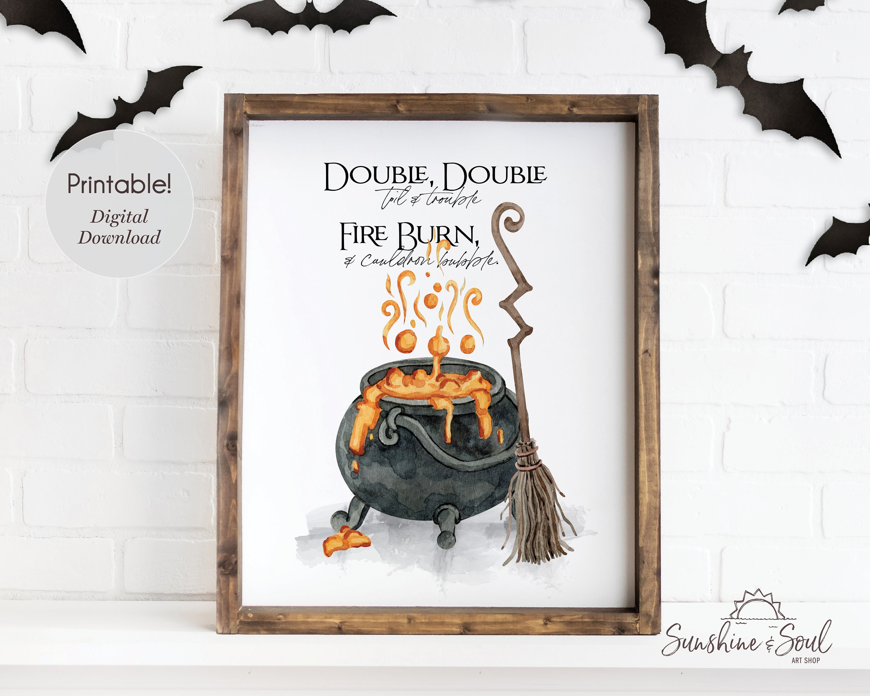Double Double Toil and Trouble, Witches Cauldron Halloween Printable ...