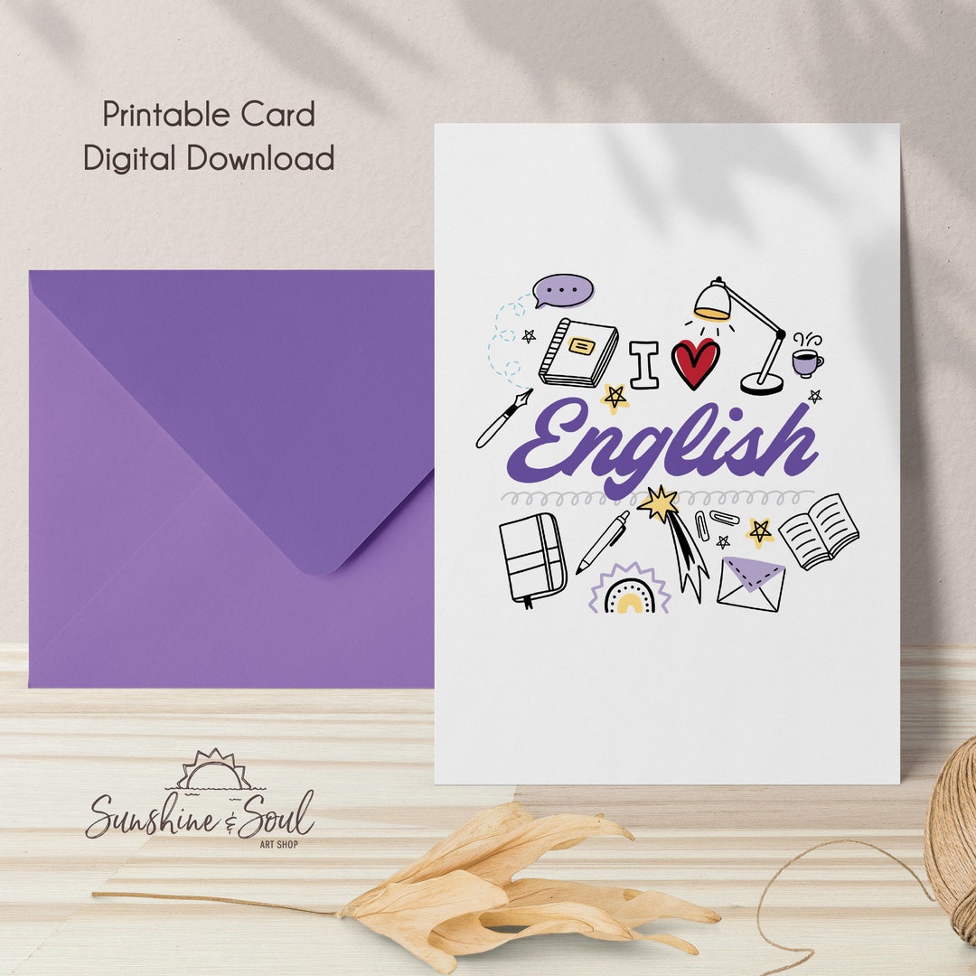 I Love English, Teacher School Printable Card, Digital Download - Etsy