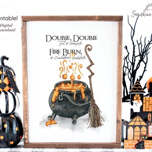 Double Double Toil and Trouble, Witches Cauldron Halloween Printable ...