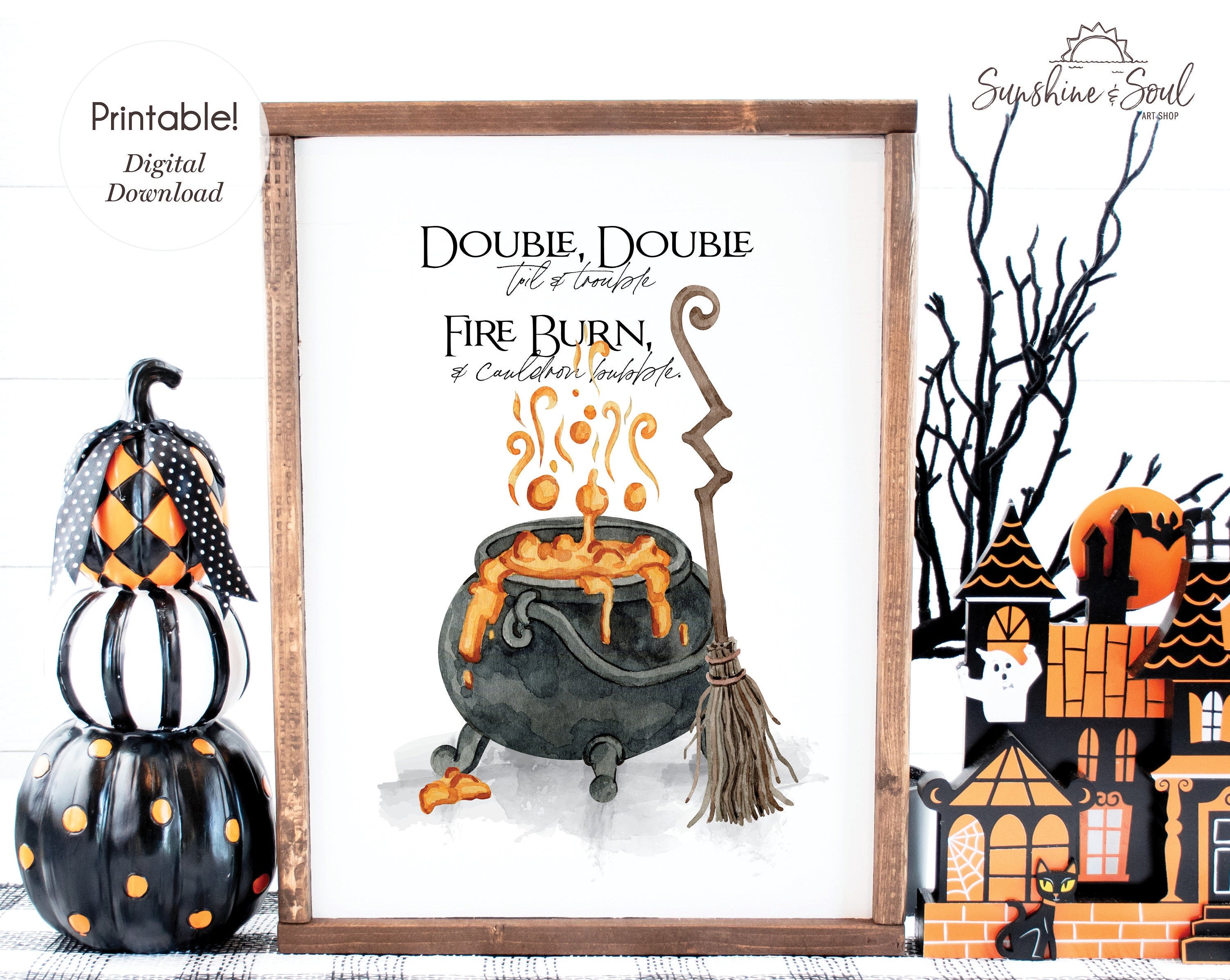 Double Double Toil and Trouble, Witches Cauldron Halloween Printable ...