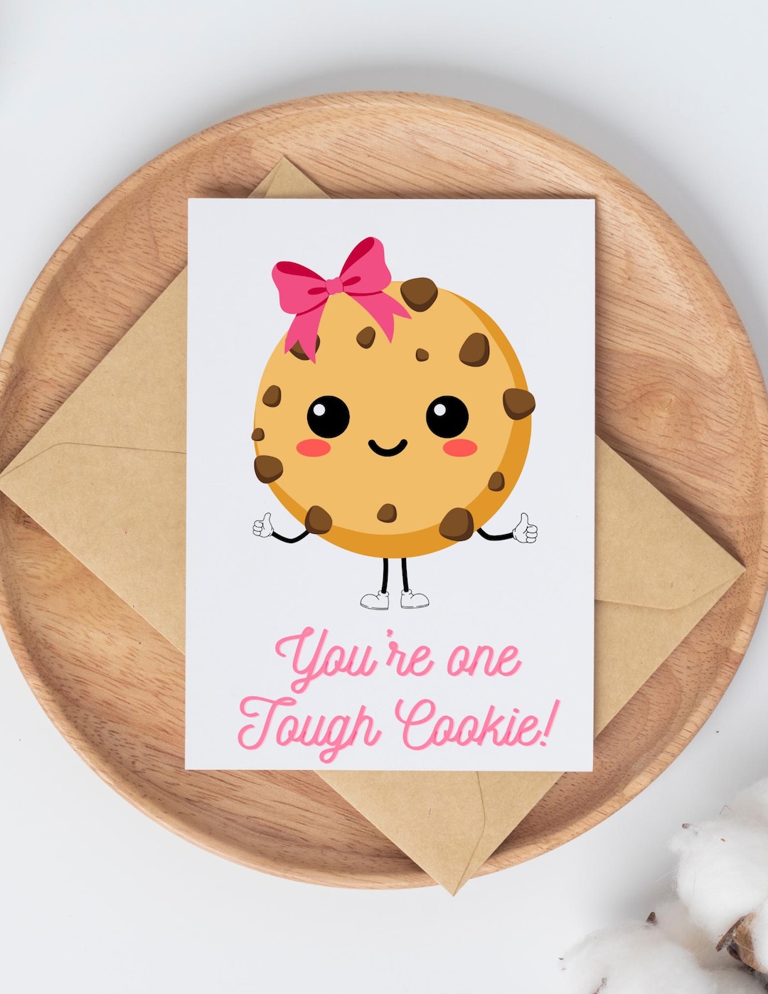 Cute Printable Greeting Card, You're One Tough Cookie Card, Thinking of ...