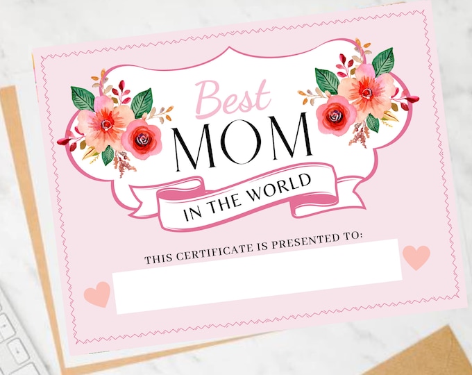 Best Mom in the World Certificate, Printable Best Mom Certificate ...