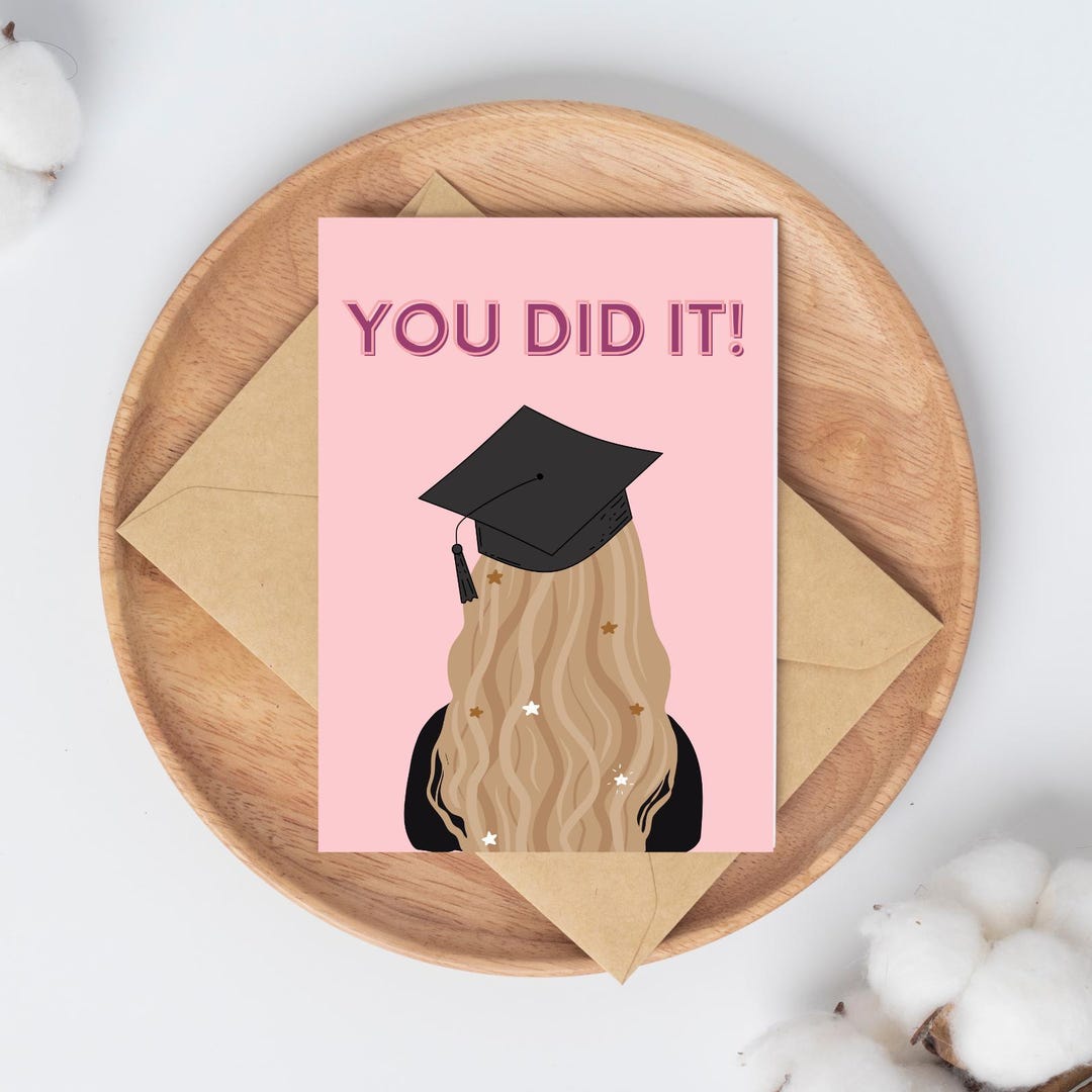 You Did It Graduation Card, Printable Digital Download Card, Girl ...