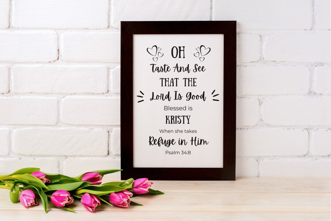 Bible Verse Wall Art Print - Taste and See That the Lord is Good ...