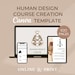 HUMAN DESIGN COURSE | Learn Human Design Online | Become Human Design ...