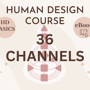 CHANNELS HUMAN DESIGN Ebook Human Design Online Course Channels Human ...