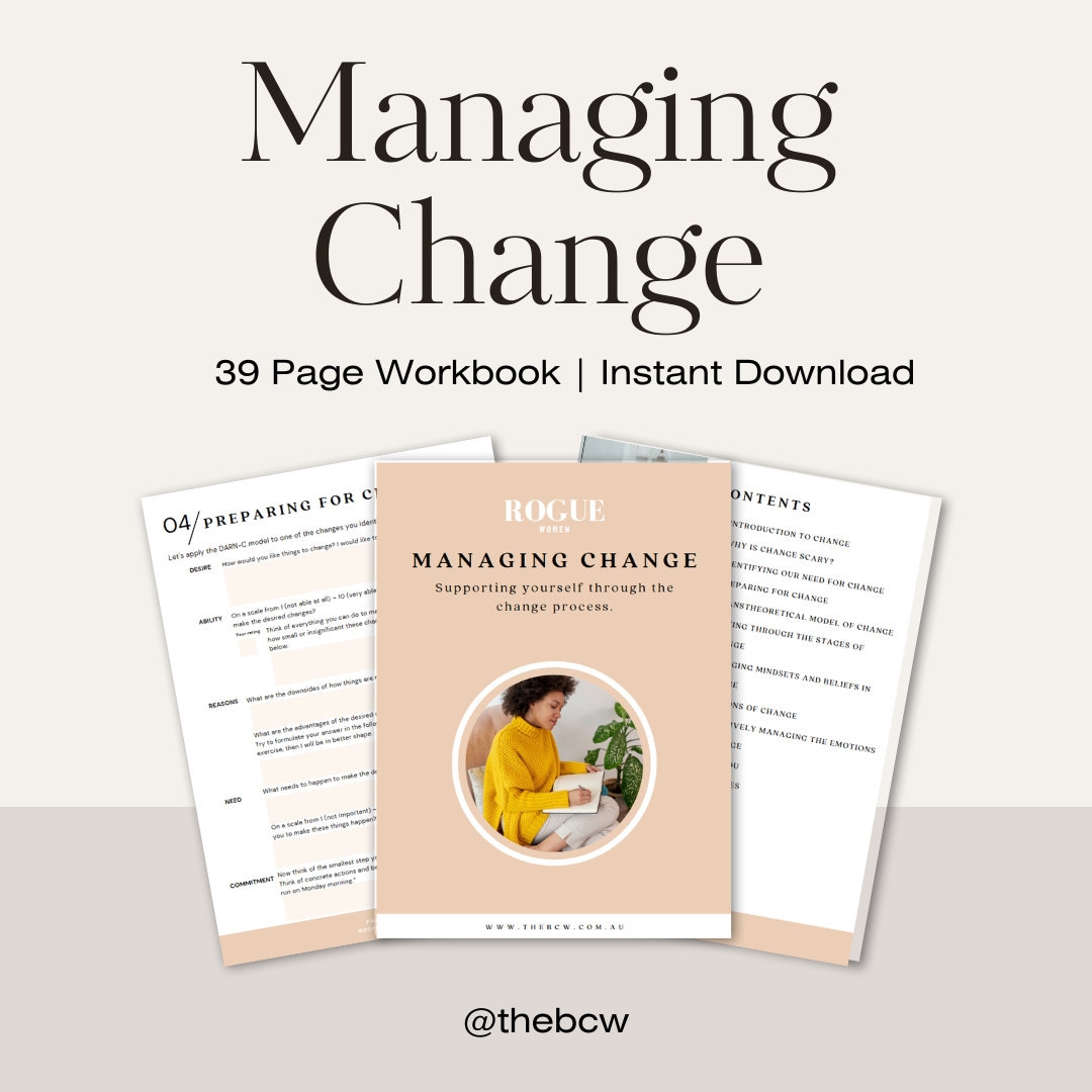 Managing Change: Supporting Yourself Through the Uncertainty of Change ...