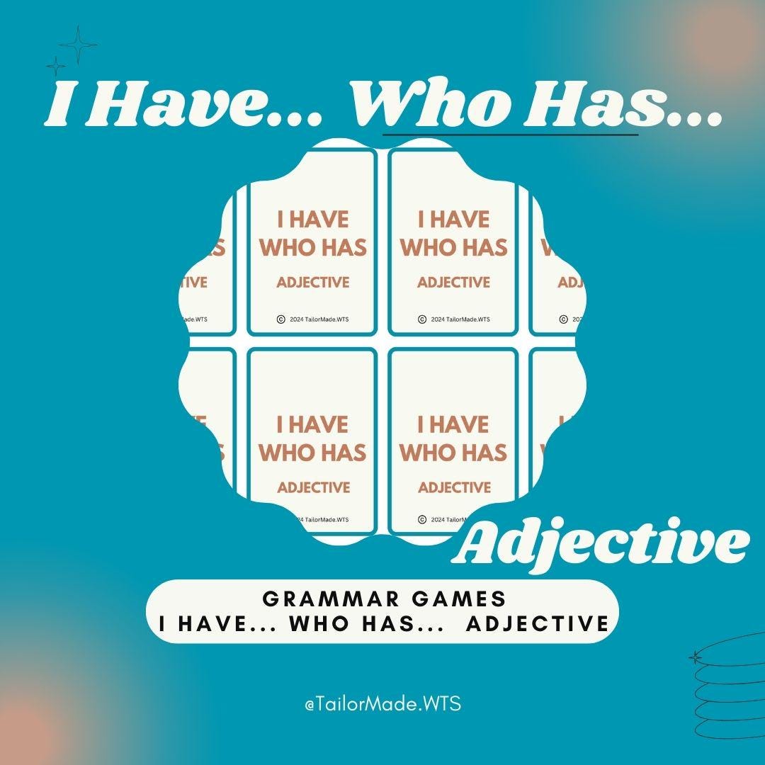 I Have, Who Has? Adjective Game | Fun Grammar Activity | Adjective ...