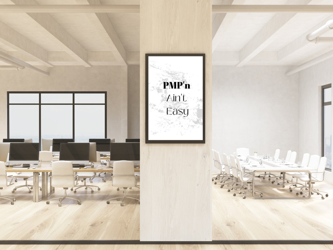 PMP Poster - Pmp'n Ain't Easy, Project Management Office Decor - PDF ...