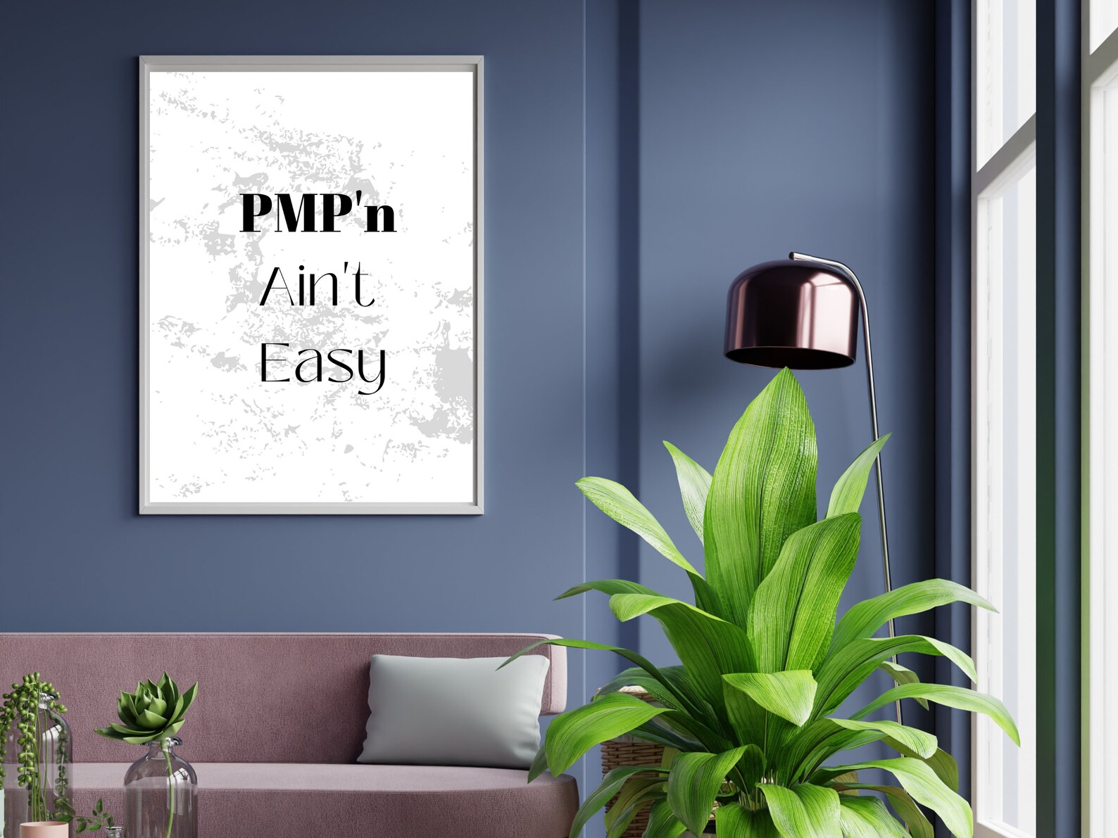 PMP Poster - Pmp'n Ain't Easy, Project Management Office Decor - PDF ...