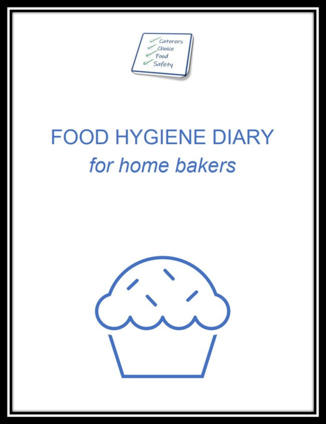 CCFS Food Hygiene Diary for Home Bakers, HACCP Form, Food Safety, Food ...