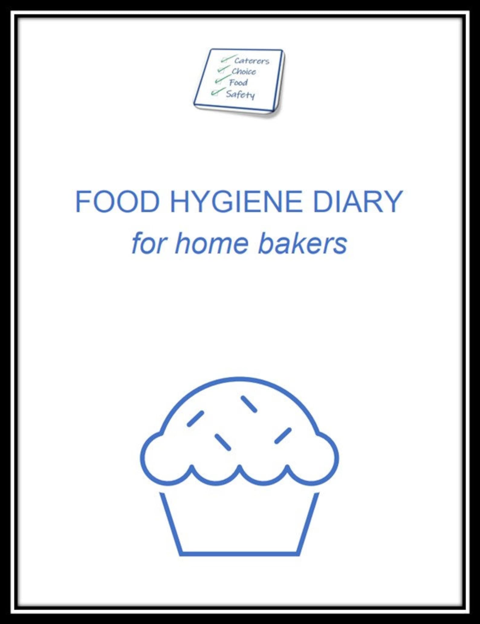 CCFS Food Hygiene Diary for Home Bakers, HACCP Form, Food Safety, Food ...