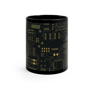 Circuit Board Mug - Think, Black Ceramic Coffee Mug, It Gift, Computer ...
