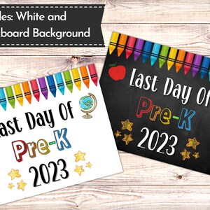 Printable Last Day of Pre-k Sign, Last Day of School Digital Download ...