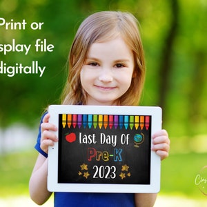 Printable Last Day of Pre-k Sign, Last Day of School Digital Download ...