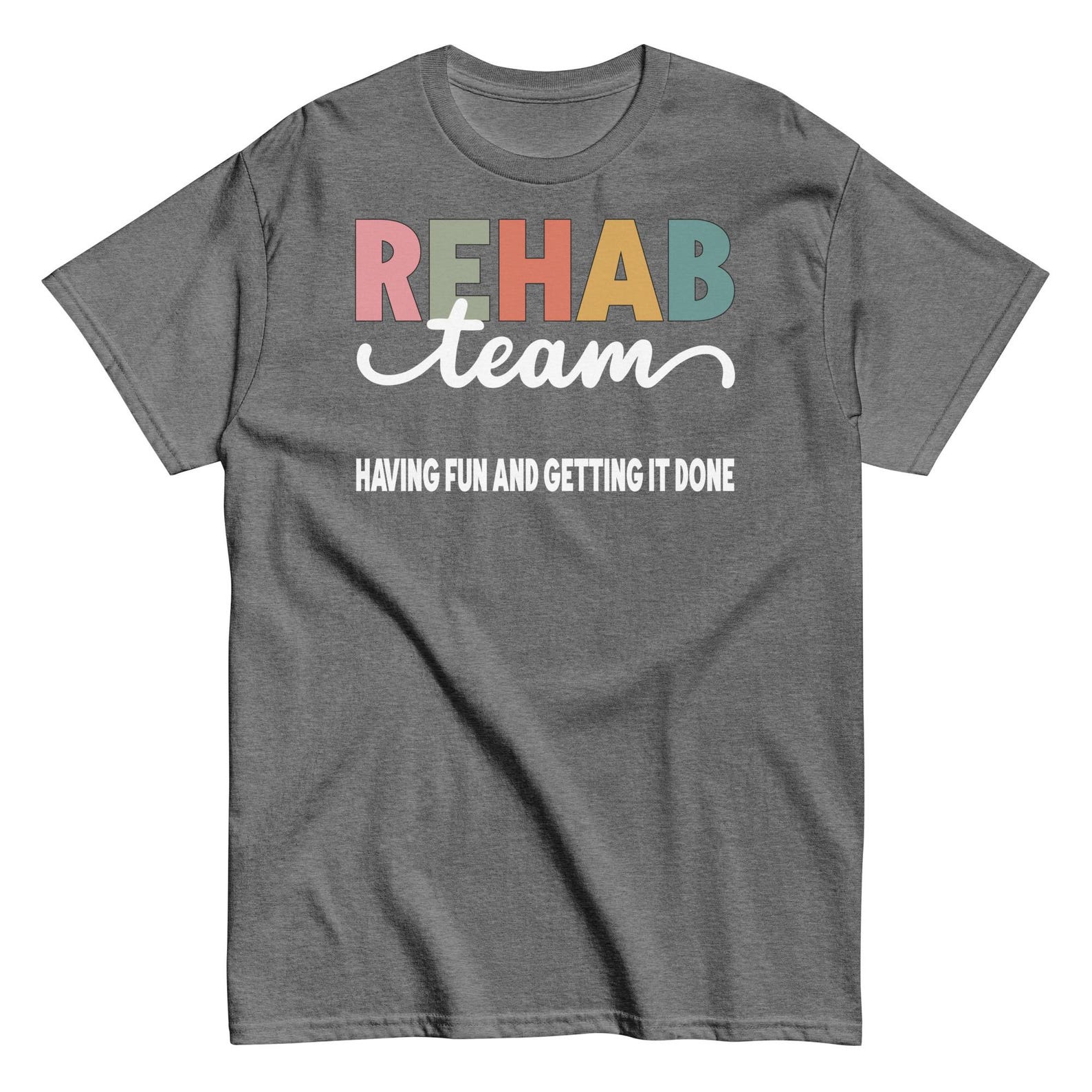 Rehab Team Having Fun and Getting It Done - Etsy