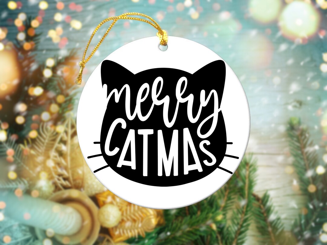Merry Catmas Christmas Ornament Funny Xmas Cat Ornaments - Etsy