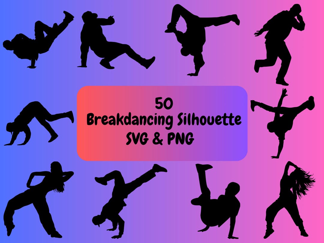 50 Breakdancing Silhouette PNG & SVG Bundle Graphic Digital Download ...