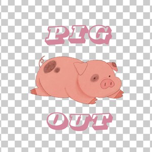 Pig Out Graphic Digital Download Image, Transparent Background SVG ...