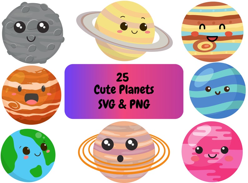 25 Cute Planets Kawaii PNG & SVG Bundle Graphic Digital Download Image ...