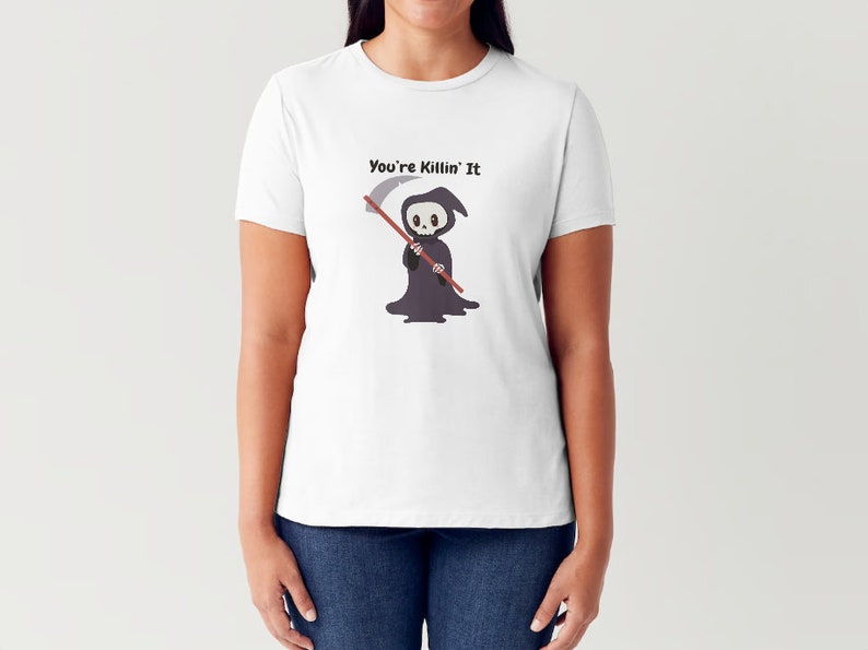You're Killin' It Grim Reaper Graphic Digital Download Image ...